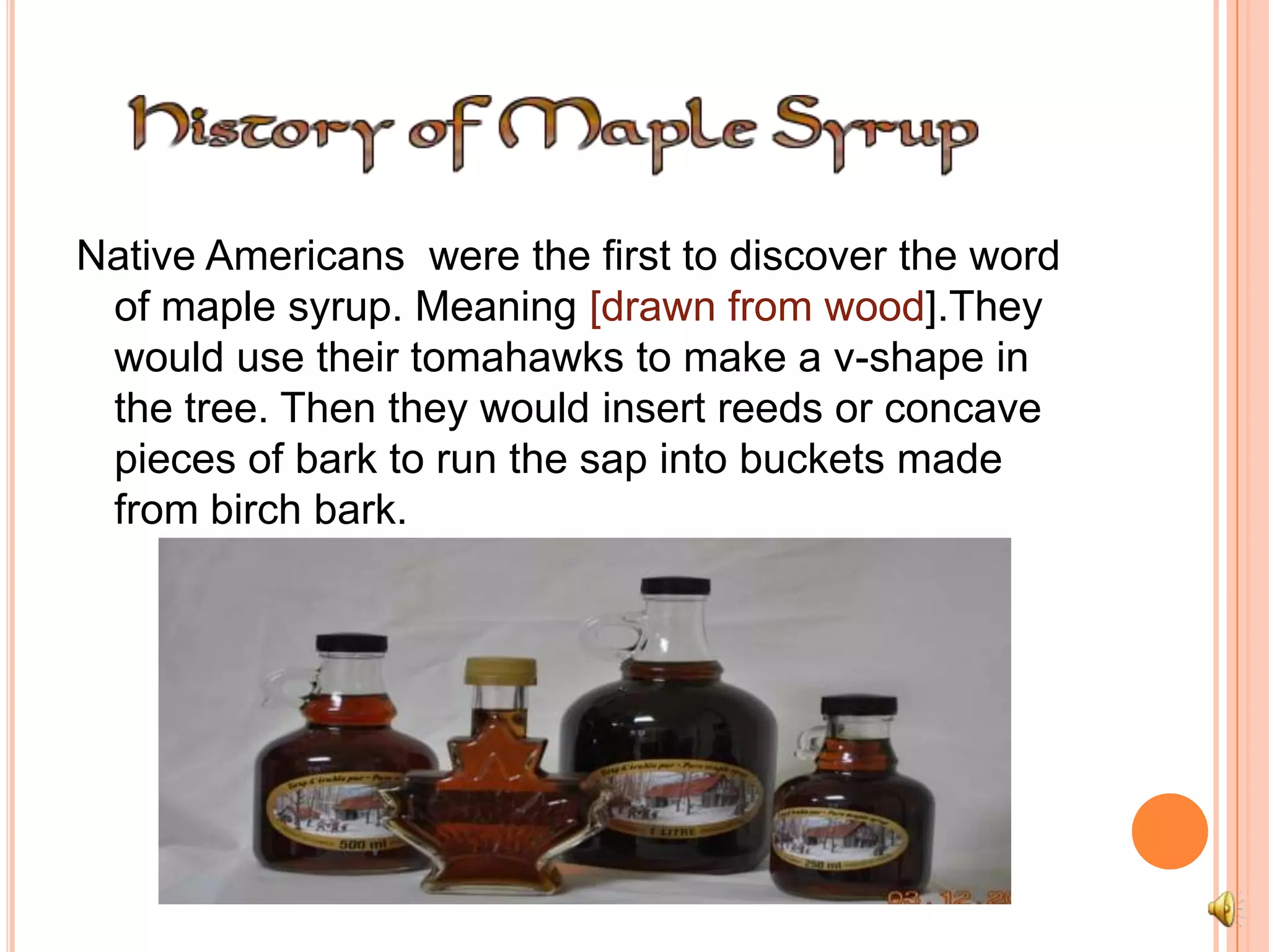 Maple syrup copy (2) | PPTX | Woodworking | Arts and Crafts
