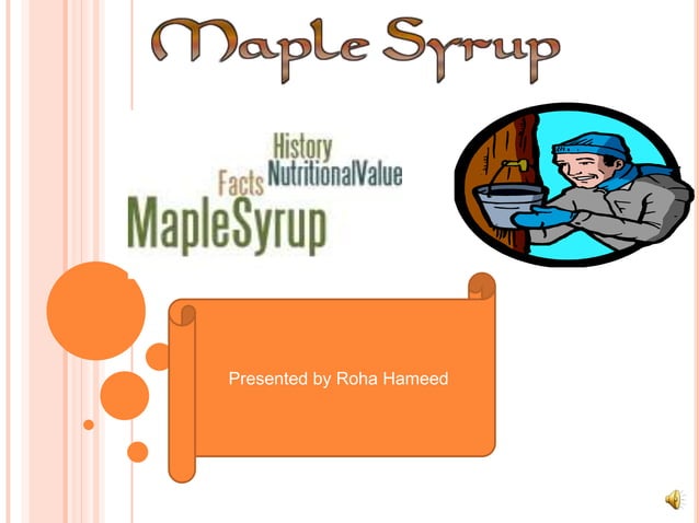 Maple syrup copy (2) | PPT