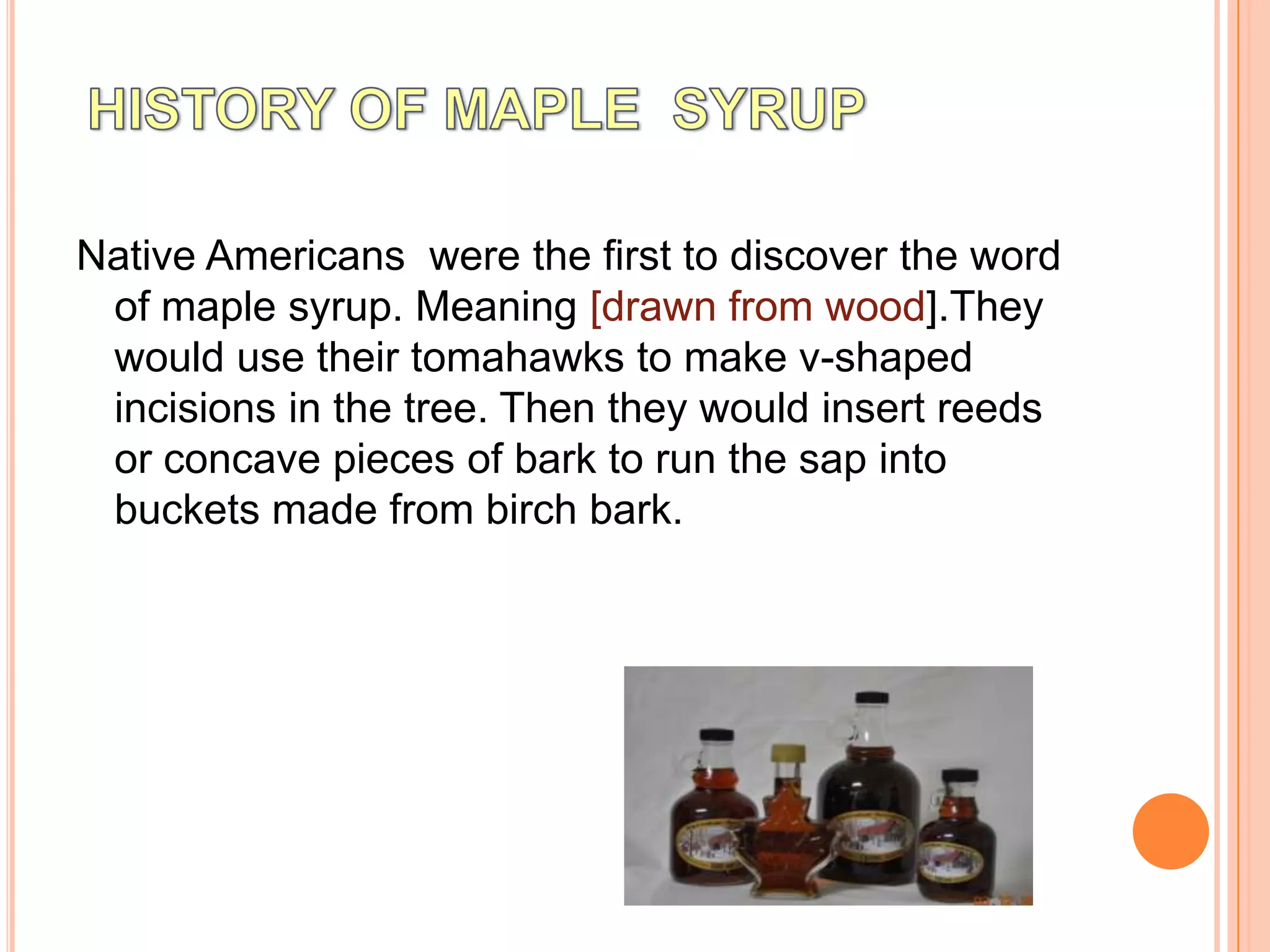 Maple syrup copy (2) | PPTX | Woodworking | Arts and Crafts