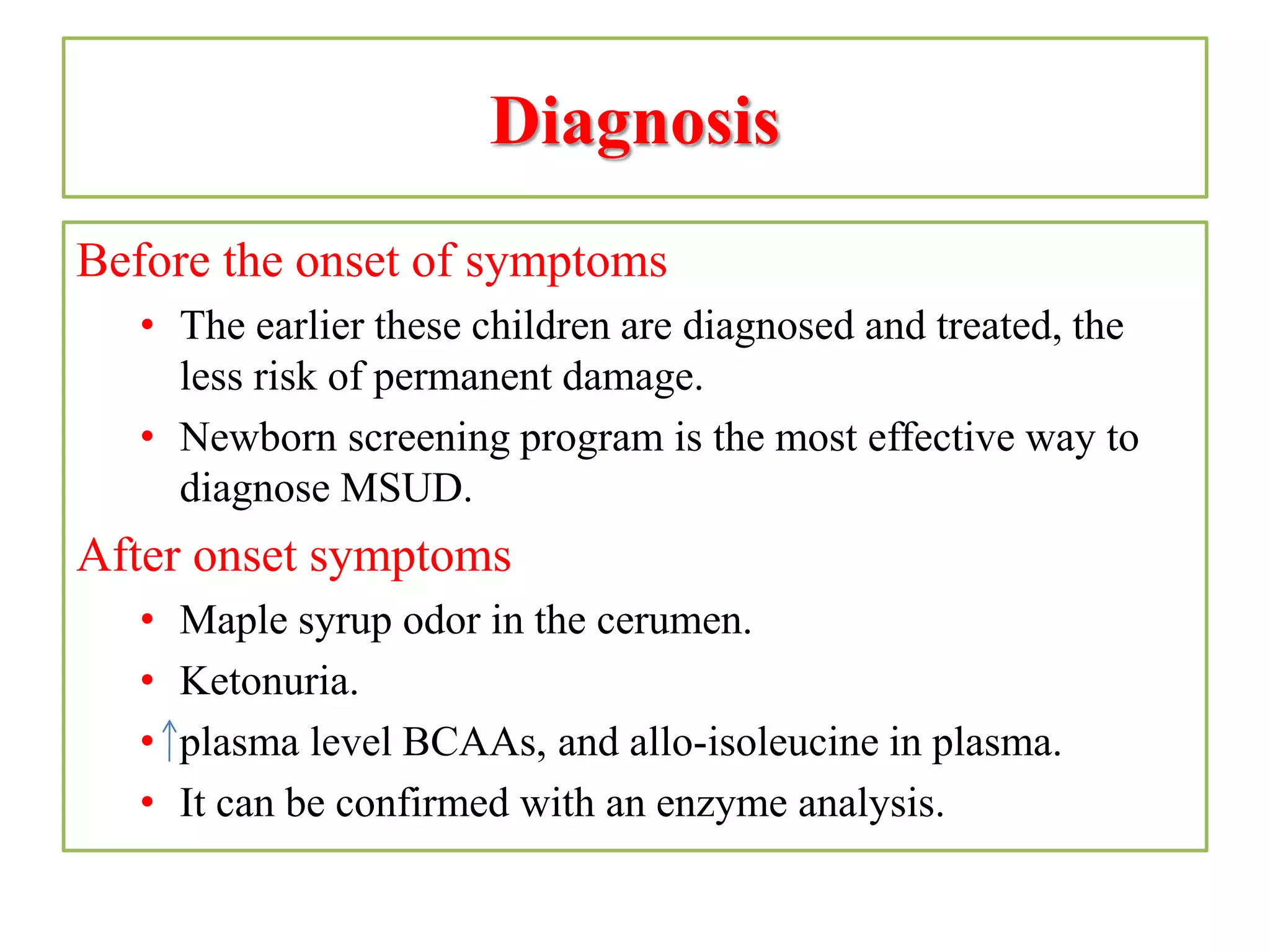 Maple syrup urine disease by Jimcale Xamari | PPTX