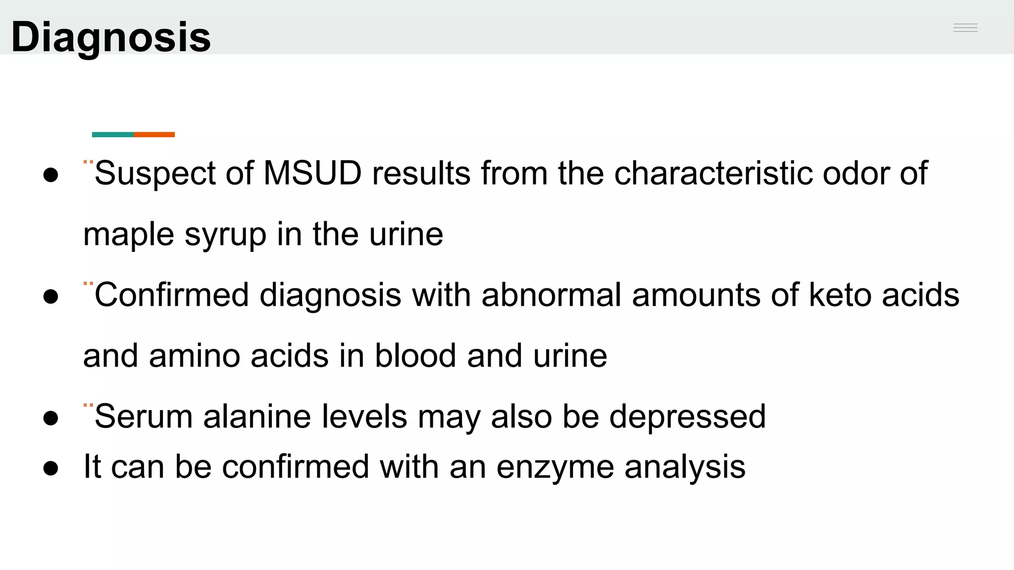 Maple syrup urine disease (msud) | PPTX
