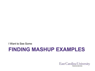 Map Mashups | PPTX | Web Development | Internet