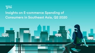 Southeast Asian Map of E-commerce Q2 2020 | PDF