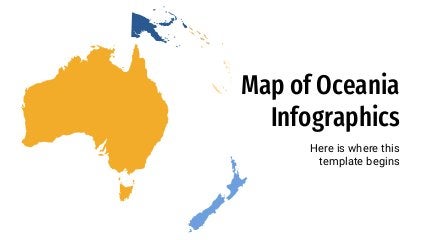 Map of Oceania Infographics by Slidesgo.pptx