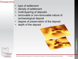 Mathematical models for the determination of archaeological potential | PPT