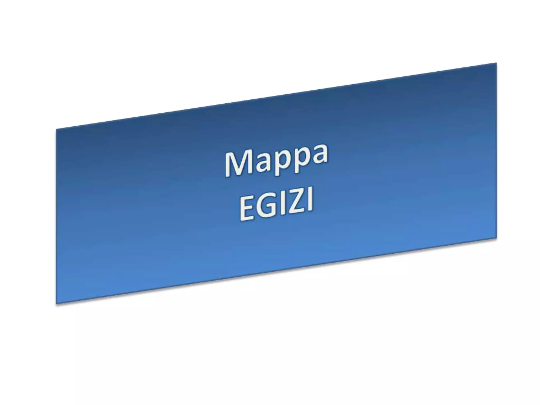 Mappa egizi | PPT
