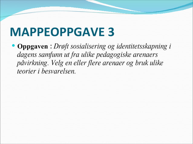 Mappeoppgave 3 | PPT