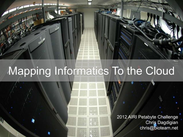 Mapping Life Science Informatics to the Cloud | PPT