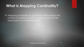 Mapping cardinalities | PPT