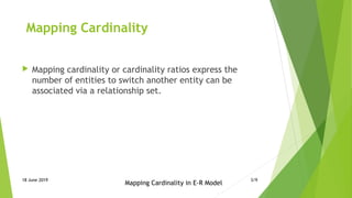 Mapping cardinality in e r model | PPT