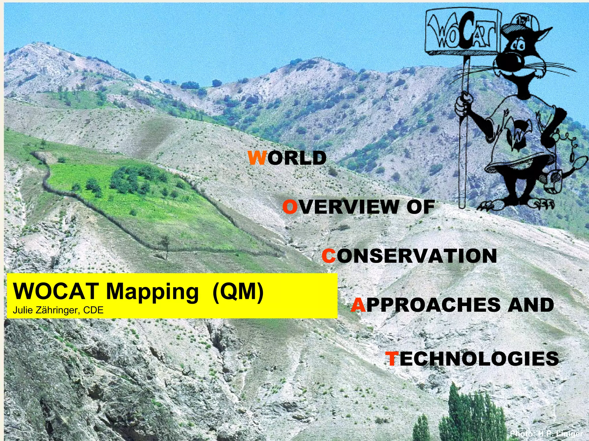 WOCAT Questionnaire for Mapping Land Degradation and Sustainable Land ...