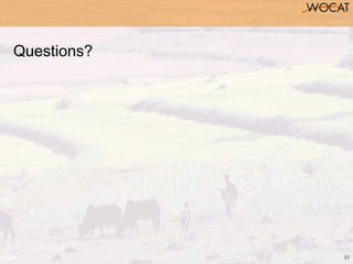 WOCAT Questionnaire for Mapping Land Degradation and Sustainable Land ...
