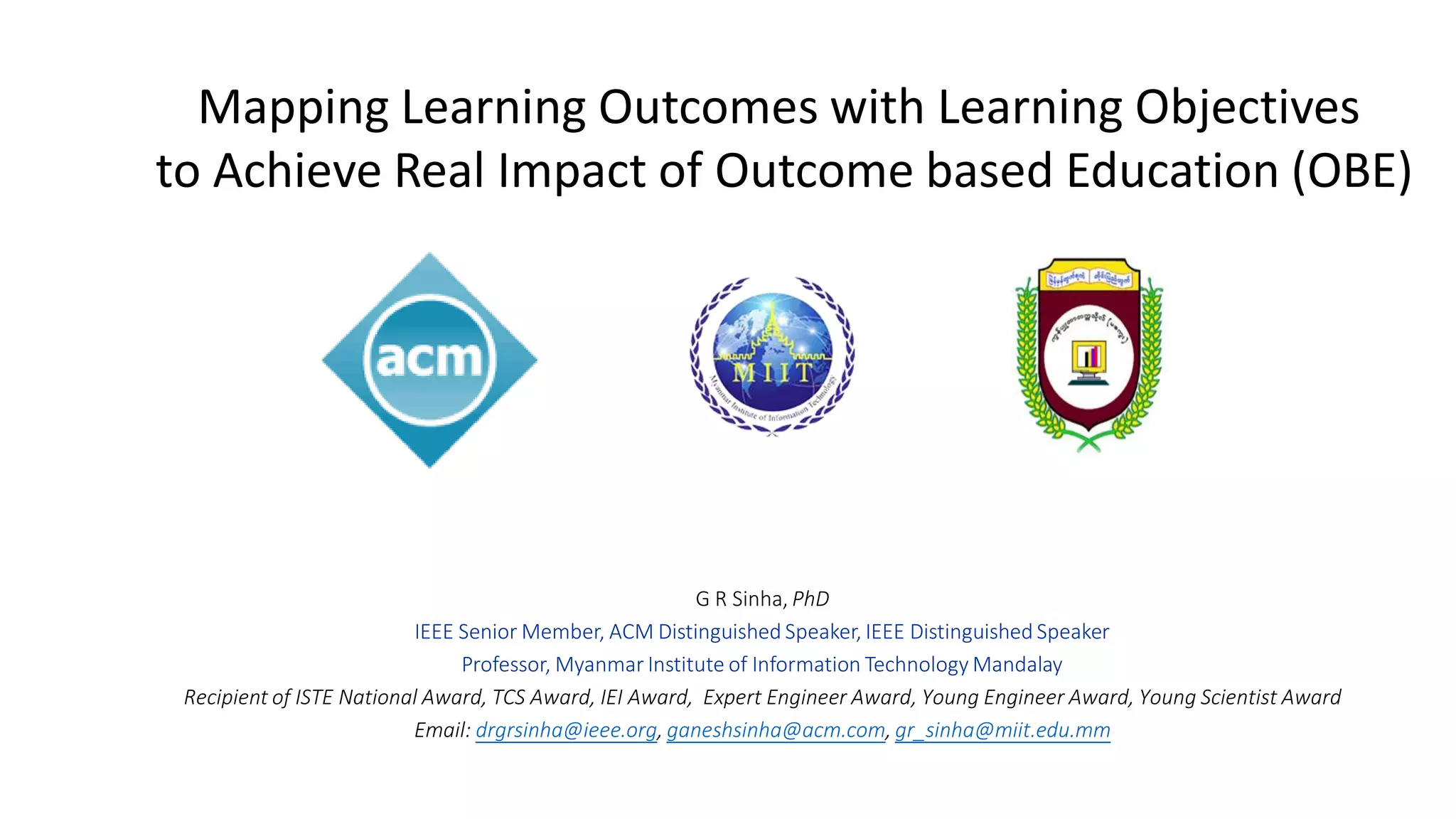 Mapping learning outcomes with learning objectives to achieve real ...