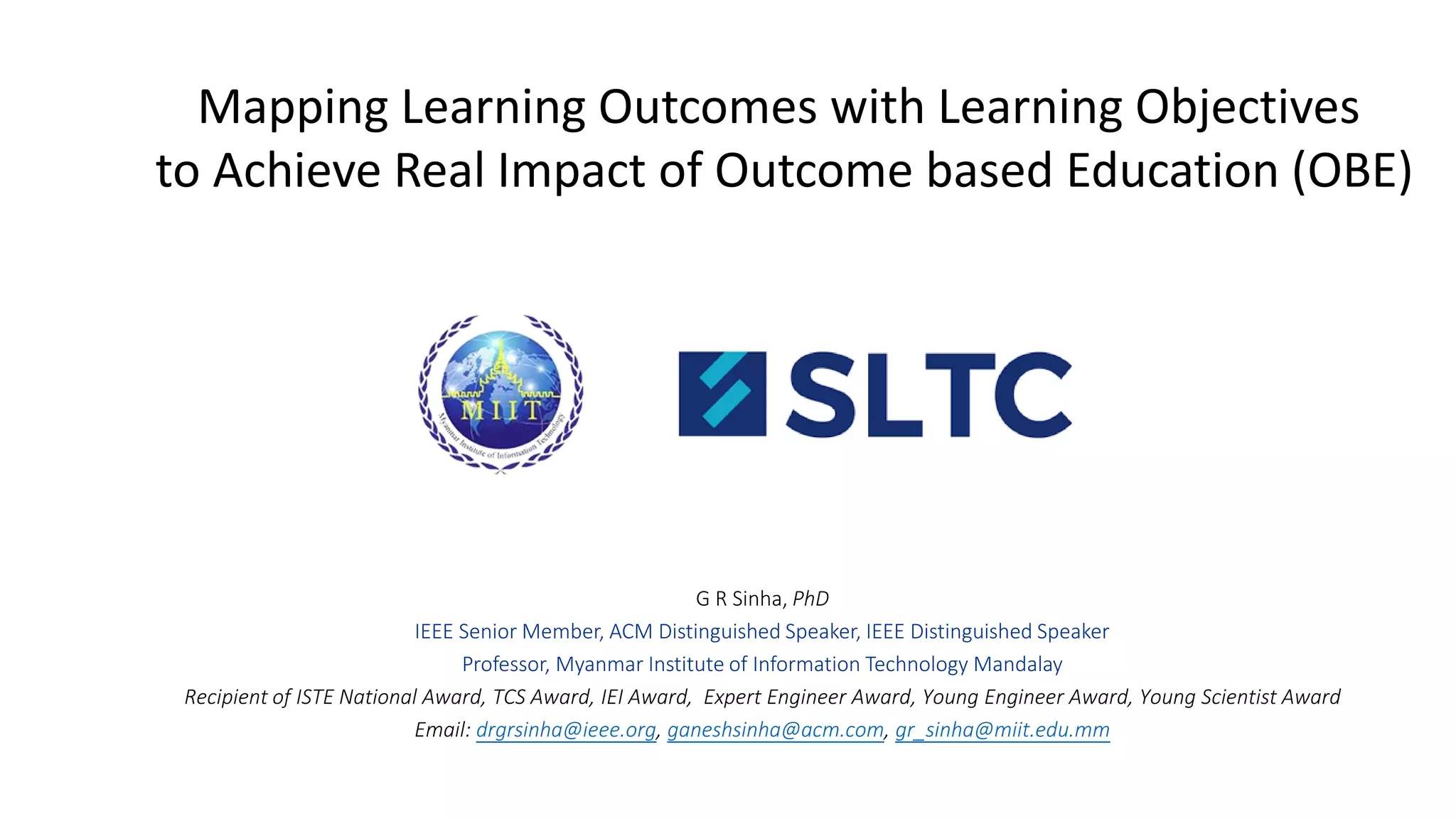 Mapping learning outcomes with learning objectives to achieve real ...
