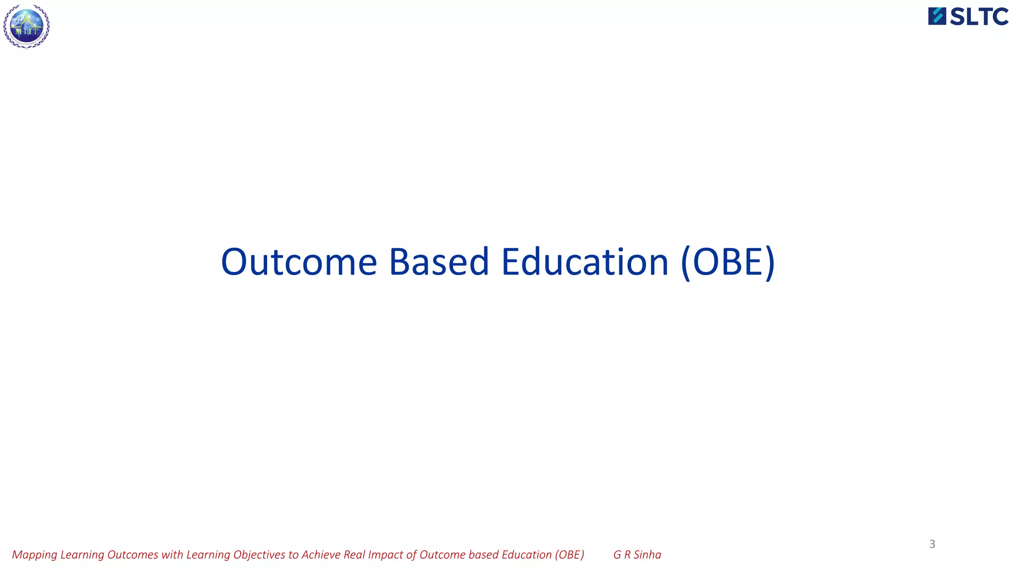 Mapping learning outcomes with learning objectives to achieve real ...