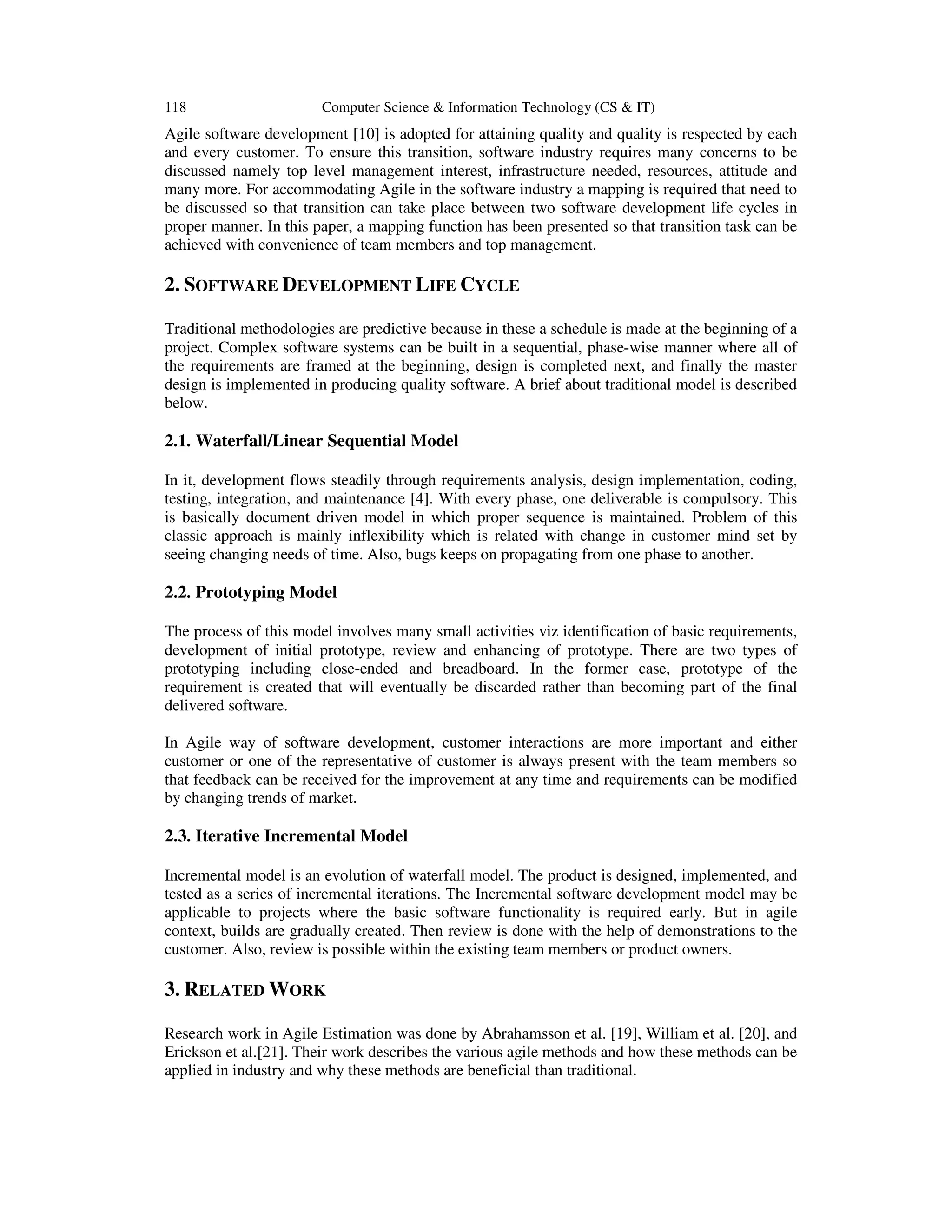 Mapping Of Traditional Software Development Methods To Agile