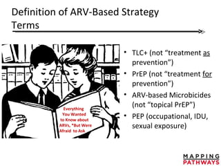 Mapping Pathways - Community Perspectives on PrEP | PPT