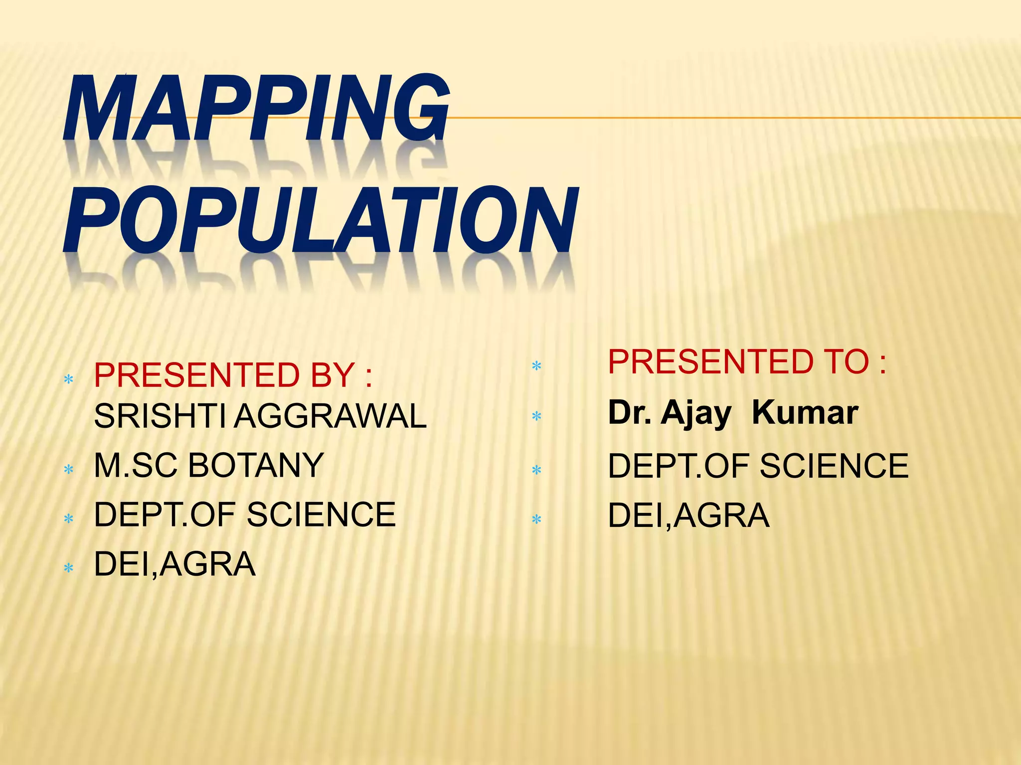 Mapping population ppt | PPTX