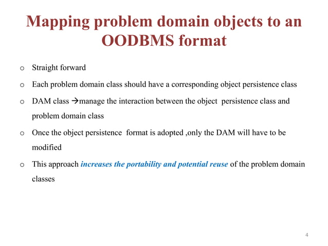 Mapping Problem Domain Objects To Object Persistence Formatsooad