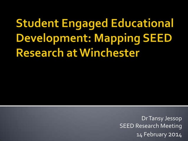 Mapping SEED research at winchester | PPTX