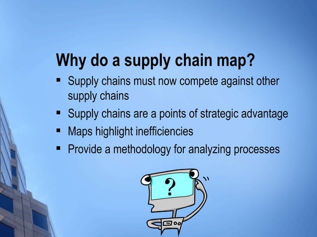 Mapping supply chains | PPT | Agriculture | Industries
