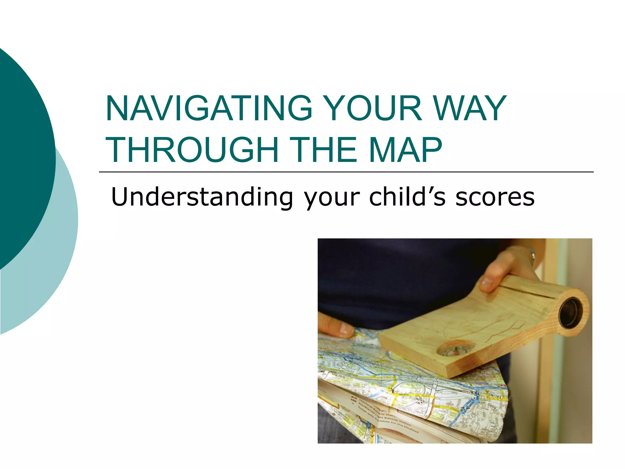Map ppt for parents 5.2013