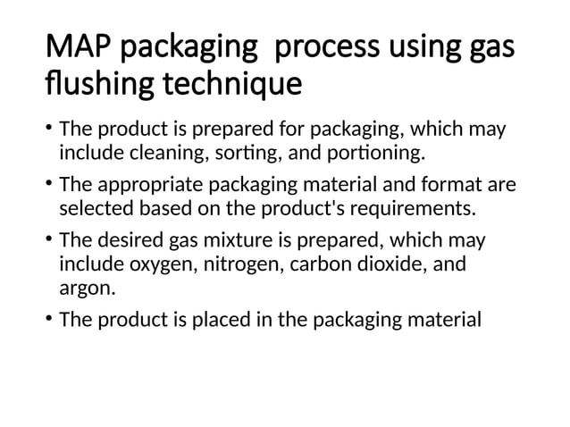 Modified atmospheric packaging PRESENTATION .pptx