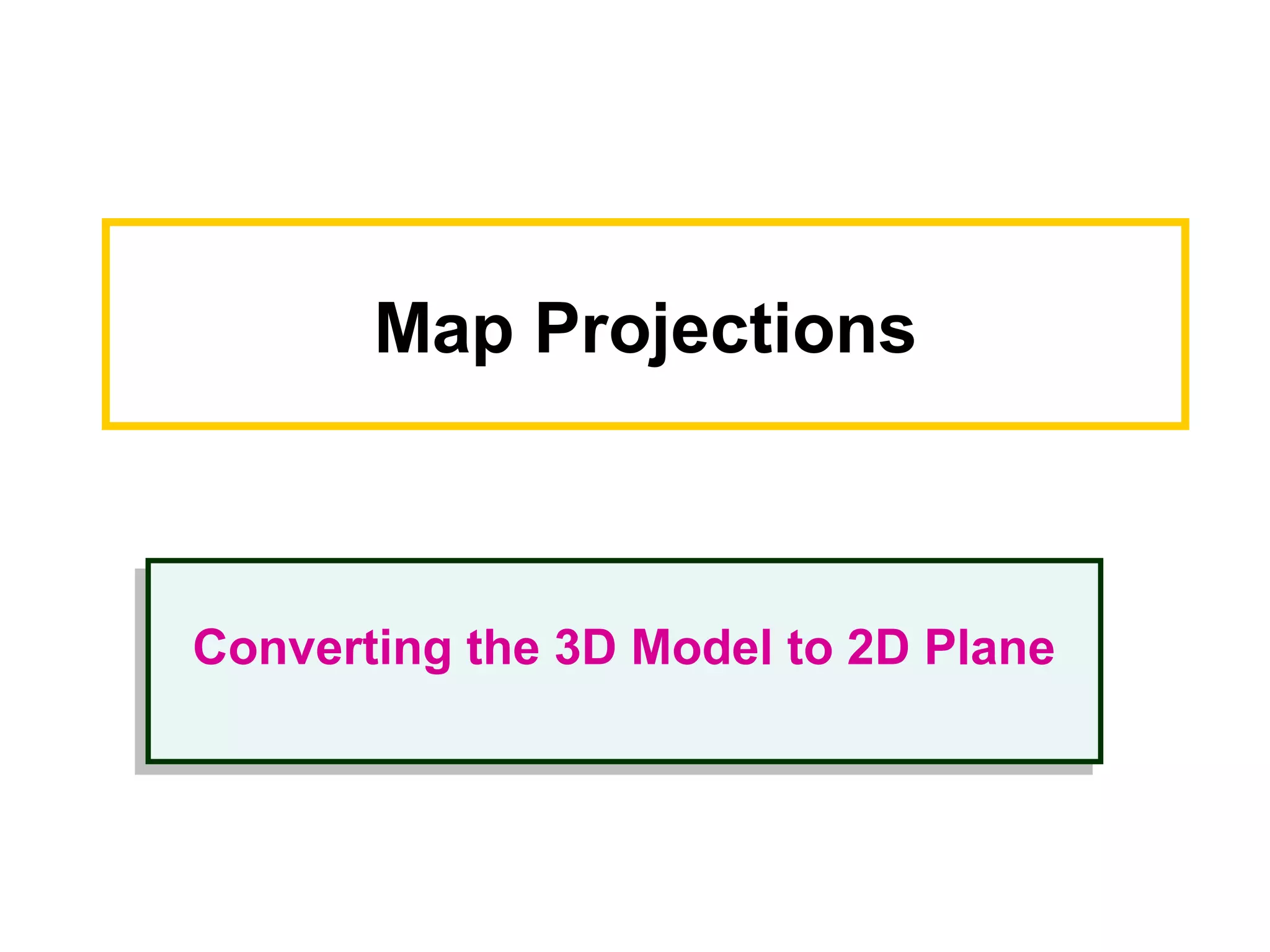 Map projections | PPT