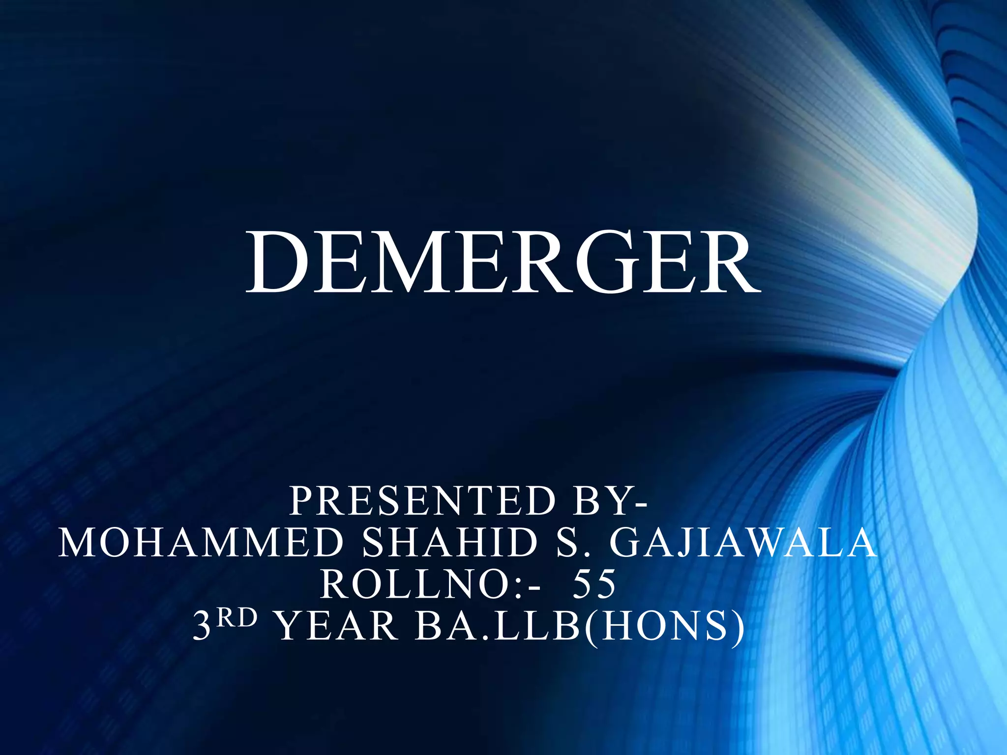 DEMERGER OF COMPANY | PPTX