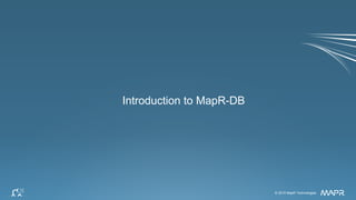 MapR-DB Elasticsearch Integration | PPT