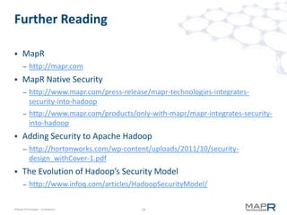 Securing Hadoop - MapR Technologies | PPT