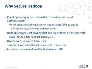 Securing Hadoop - MapR Technologies | PPT
