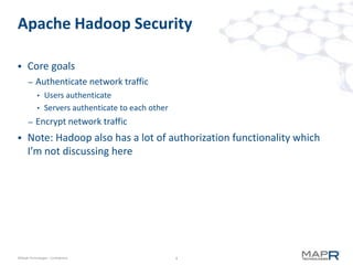 Securing Hadoop - MapR Technologies | PPT