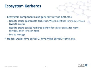 Securing Hadoop - MapR Technologies | PPT