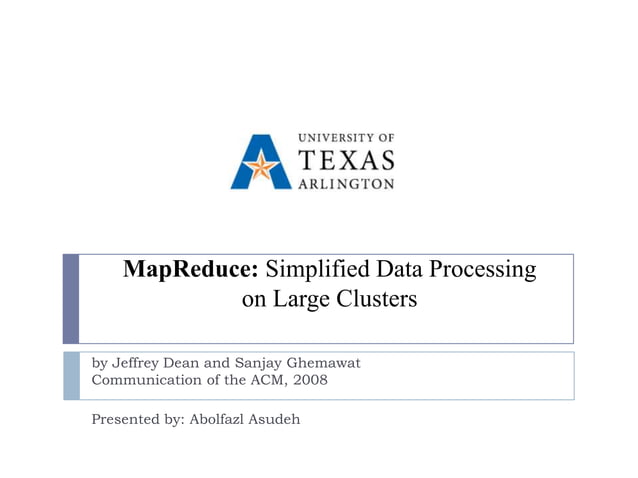 MapReduce : Simplified Data Processing on Large Clusters | PPTX