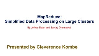 Map reduce - simplified data processing on large clusters | PPT