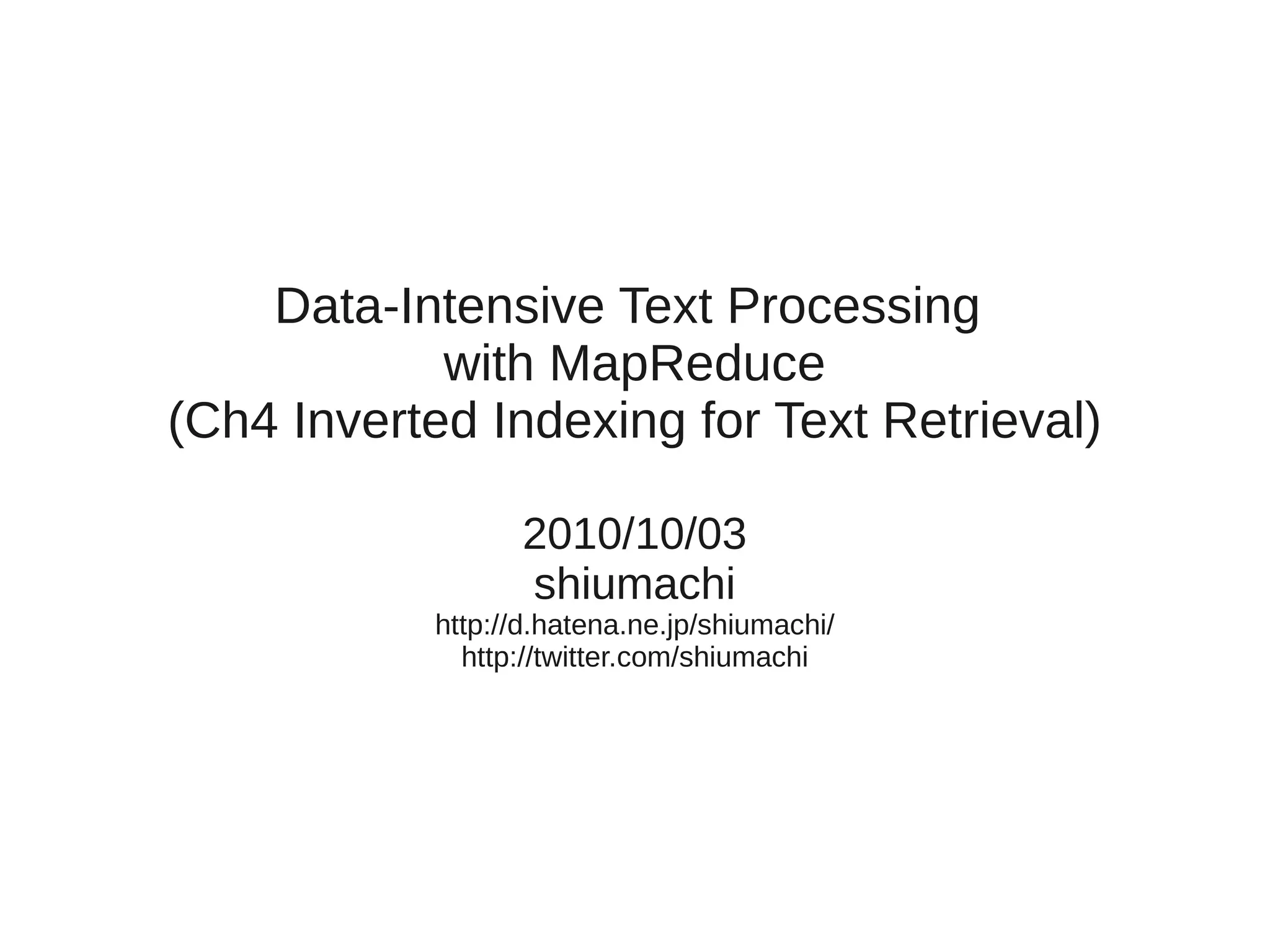 Data Intensive Text Processing With Mapreduce Ch4 Ppt