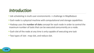 MapReduce Scheduling Algorithms | PPSX | Cloud Computing | Internet