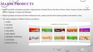Mapro Foods Internship PPT | PPTX
