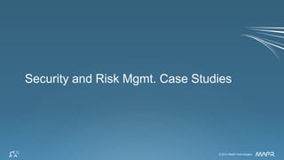 Big Data Hadoop Briefing Hosted by Cisco, WWT and MapR: MapR Overview ...