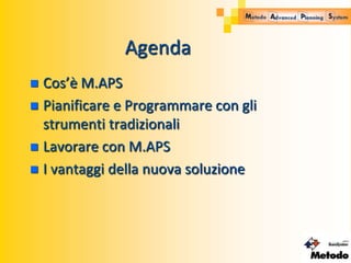 Maps metodo-advanced-planning-system | PPTX | Computer Software and ...