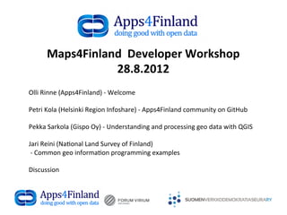 Maps4 finland 28.8.2012, olli rinne | PPT