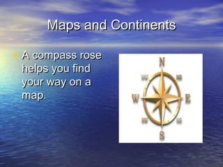 Maps And Continents | PPT | North America Travel | Travel Locations