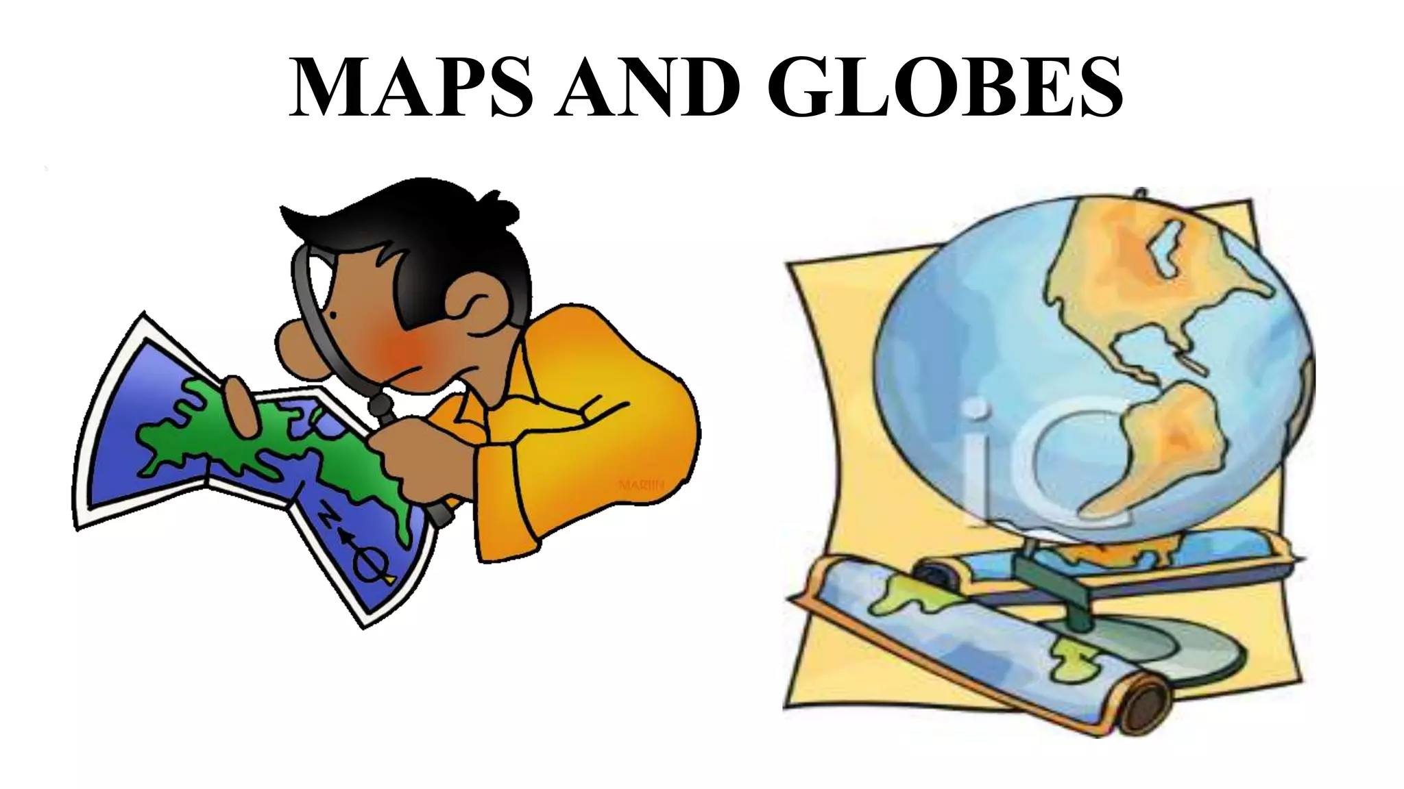 Maps and globes | PPTX