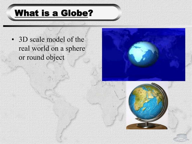 Social Science Grade 8 Maps and Globes.pptx | Geography | Science