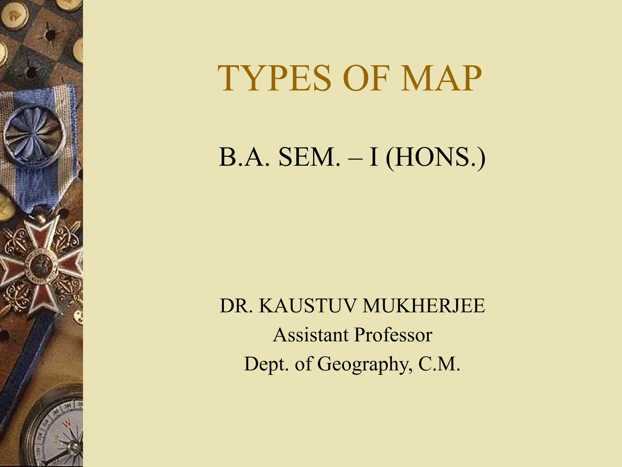 MAPS and THEIR USE MAPS and THEIR USE MAPS and THEIR USEMAPS and THEIR ...