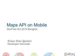 Maps API on_mobile_dev_festbangkok | PDF