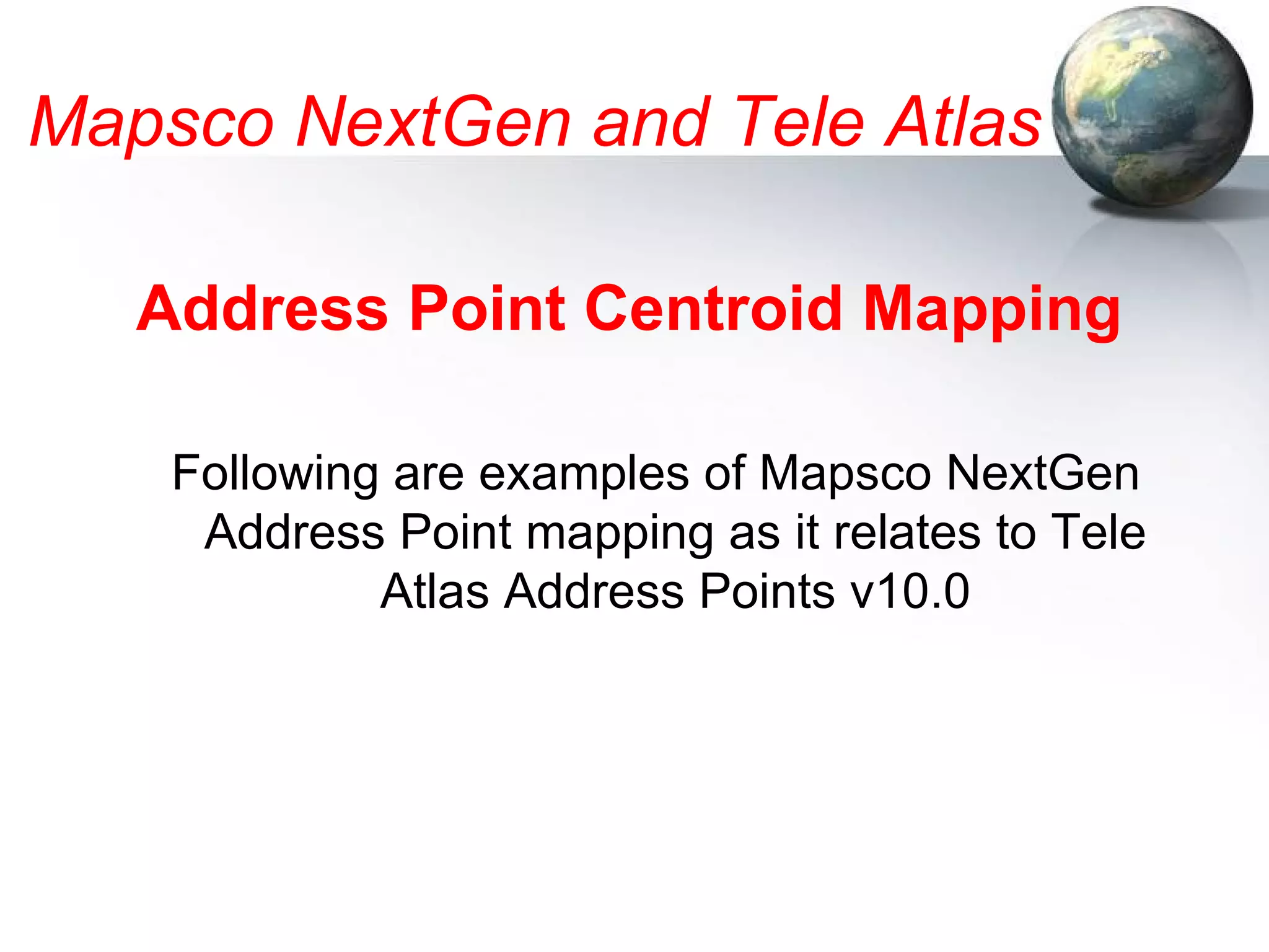 Mapsco NextGen Proposal and GIS/GPS/Cellular Technology Convergence | PPT