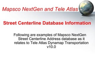 Mapsco NextGen Proposal and GIS/GPS/Cellular Technology Convergence | PPT
