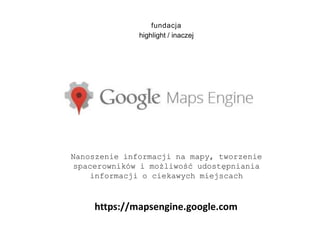 Maps engine | PPT
